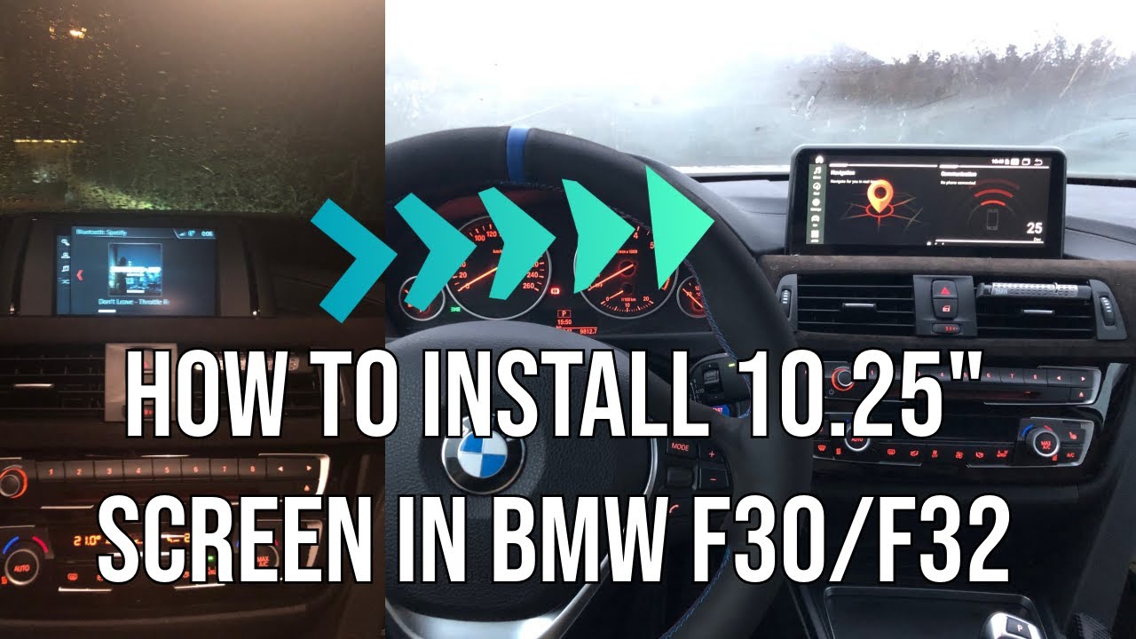 BMW F30/F31/F32 10.25" Screen Upgrade Guide | Step-by-Step Installation ...