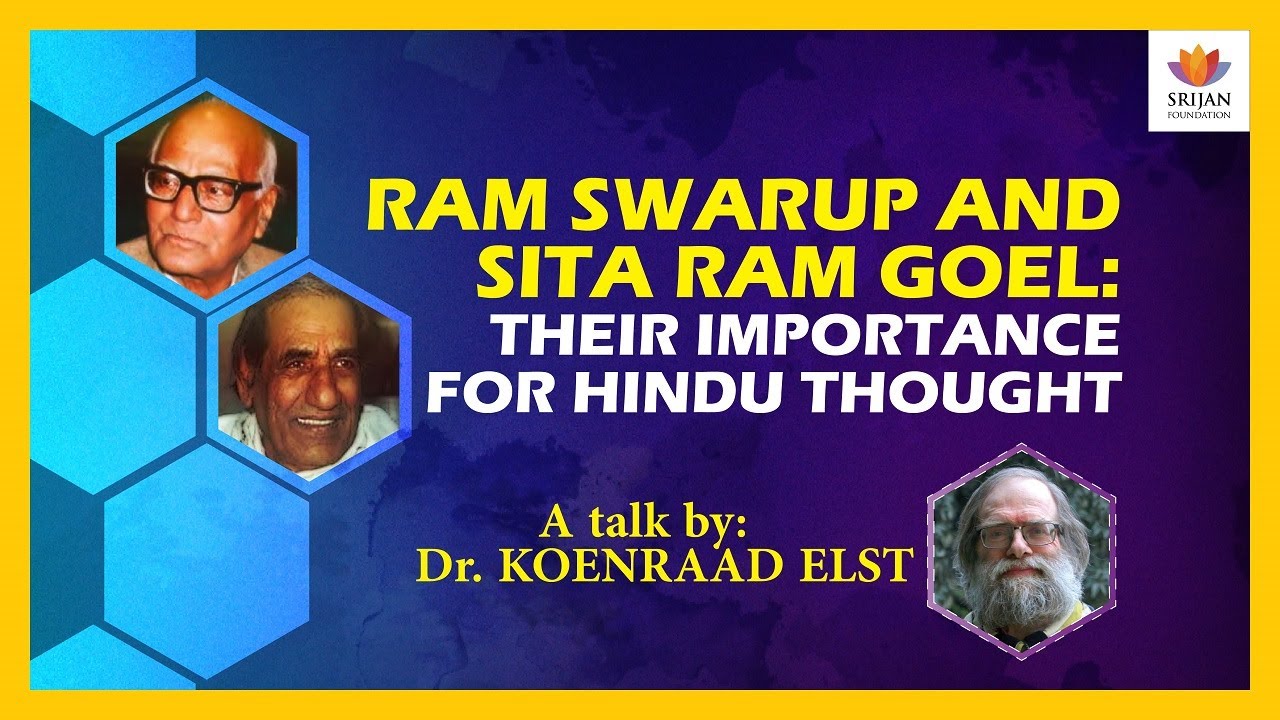 Ram Swarup & Sita Ram Goel: The Forgotten Pioneers of Hindu ...