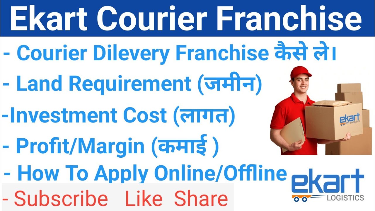 Ekart Courier Franchises|Ekart Delivery logistics Franchise|Ekart ...