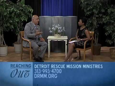Reaching Out - Detroit Rescue Mission Ministries - August 5, 2015 - YouTube