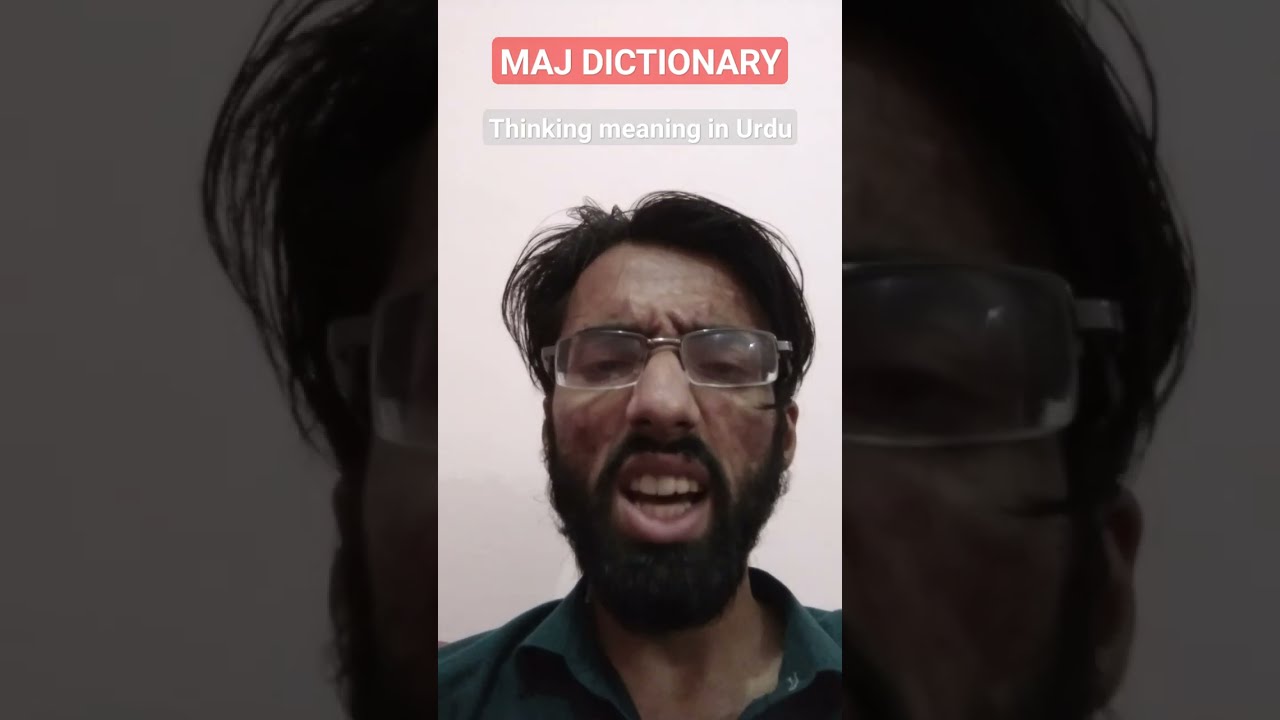 Thinking Meaning In Urdu YouTube Thinking Meaning In Urdu YouTube