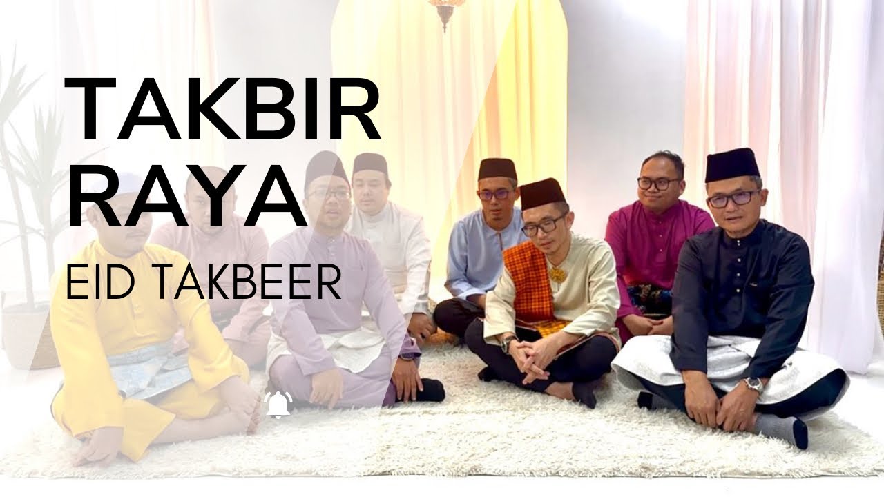 Takbir Raya Mursal - Eid Takbeer - YouTube