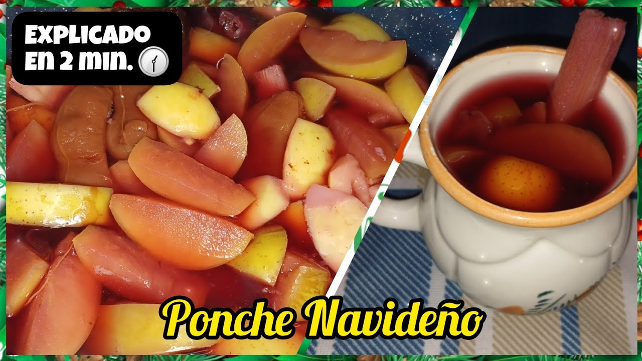Como hacer EL MEJOR PONCHE NAVIDEÑO | Receta - YouTube