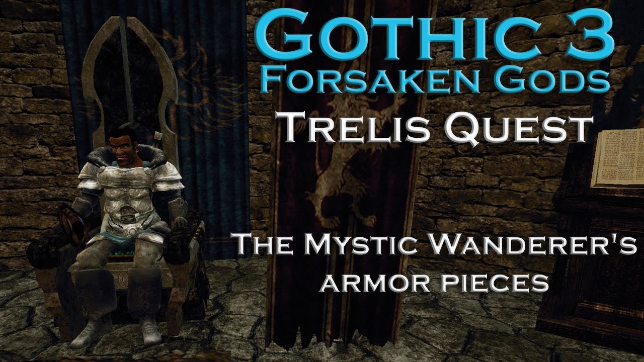 Gothic 3 Forsaken Gods - The Mystic Wanderer's armor pieces - Trelis ...