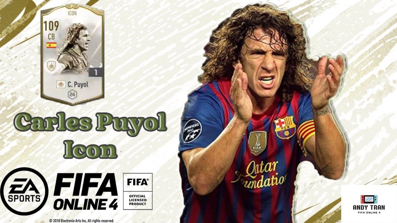 FIFA ONLINE 4 SHOW | HIGHLIGHT CARLES PUYOL (ICON) PHÒNG THỦ TRONG FO4 ...