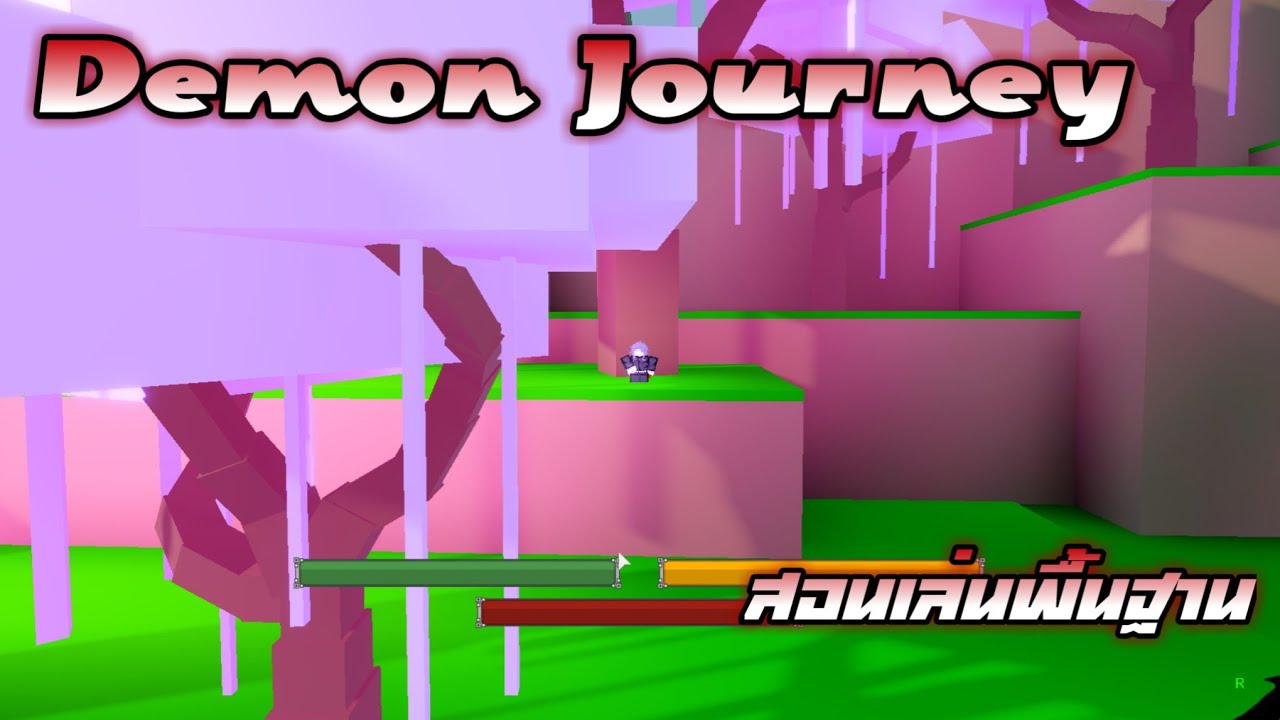 [Roblox Demon Journey] สอนเล่น พื้นฐาน ตั้งเเต่ฆ่าอสูร เเละ การขึ้นเขา ...