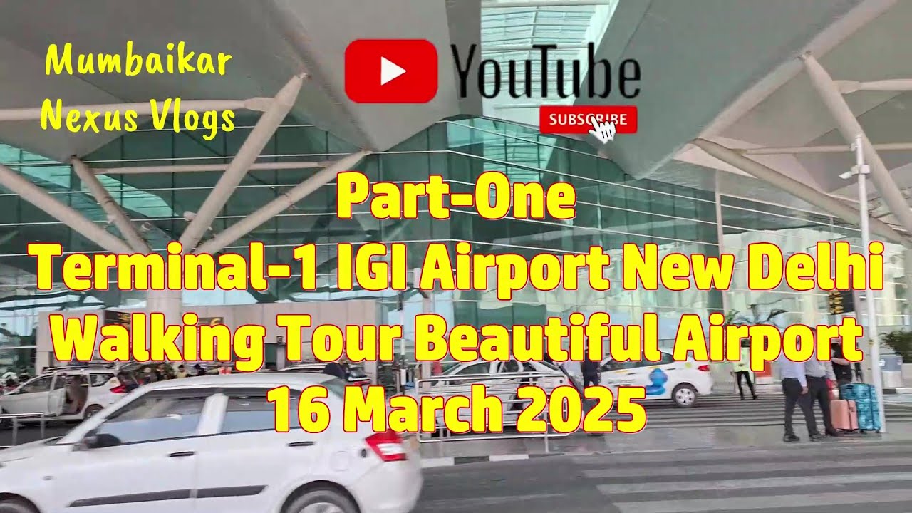EP-1 Terminal-1 IGI Airport New Delhi Part-One Beautiful Amazing ...