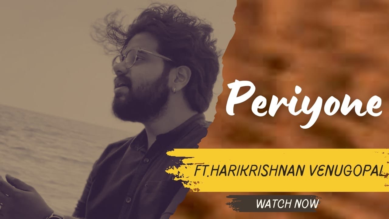 Periyone | Short Cover | Harikrishnan Venugopal - YouTube