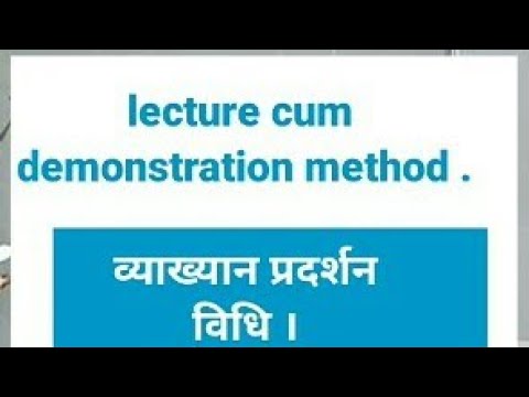 Lecture cum demonstration method / teaching method / types of teaching ...
