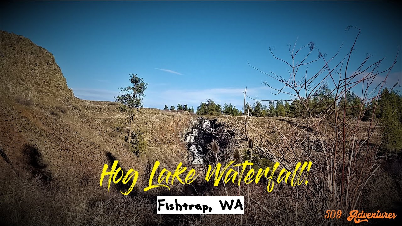 Hog Lake Waterfall!! || Fishtrap, WA - YouTube