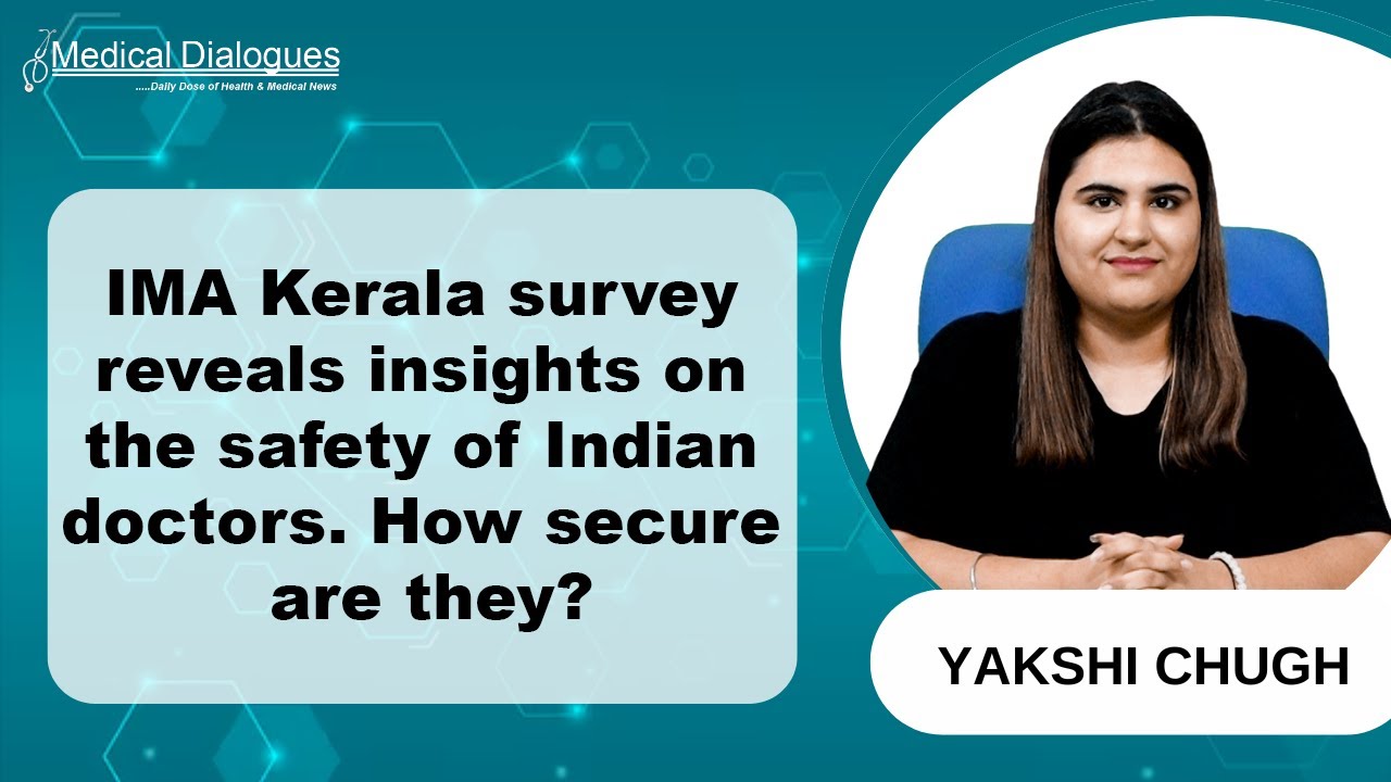 How safe are Indian doctors? IMA Kerala survey reveals insights - YouTube