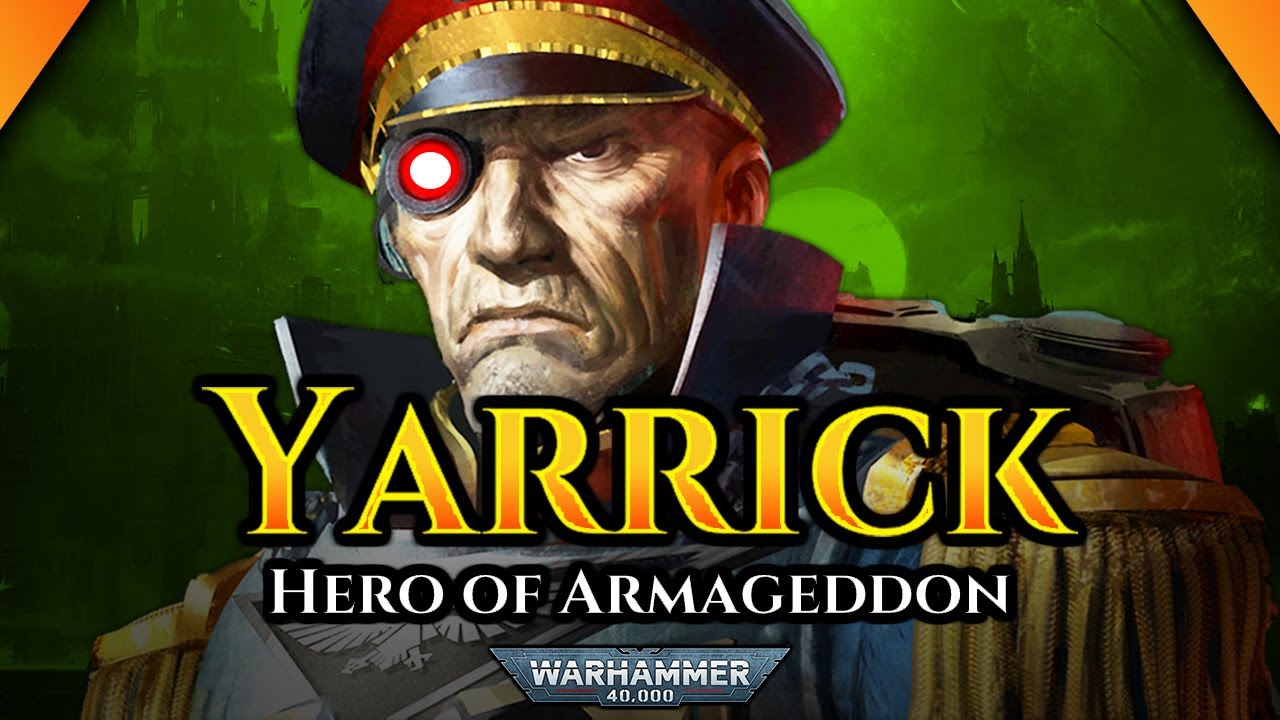 COMMISSAR YARRICK - 40K LORE - YouTube