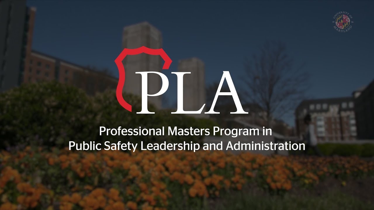 Public Safety Leadership & Administration Professional Master's Program ...