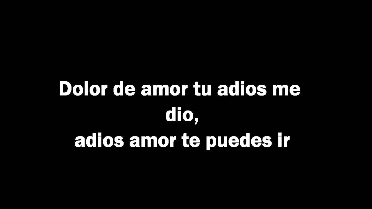 KDC-ADIOS AMOR LETRA - YouTube