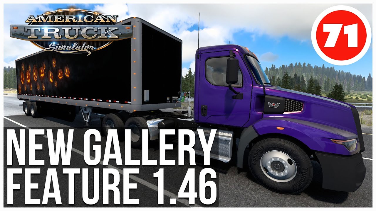 ATS | 1.46 Gallery Feature | American Truck Simulator Career | Episode ...