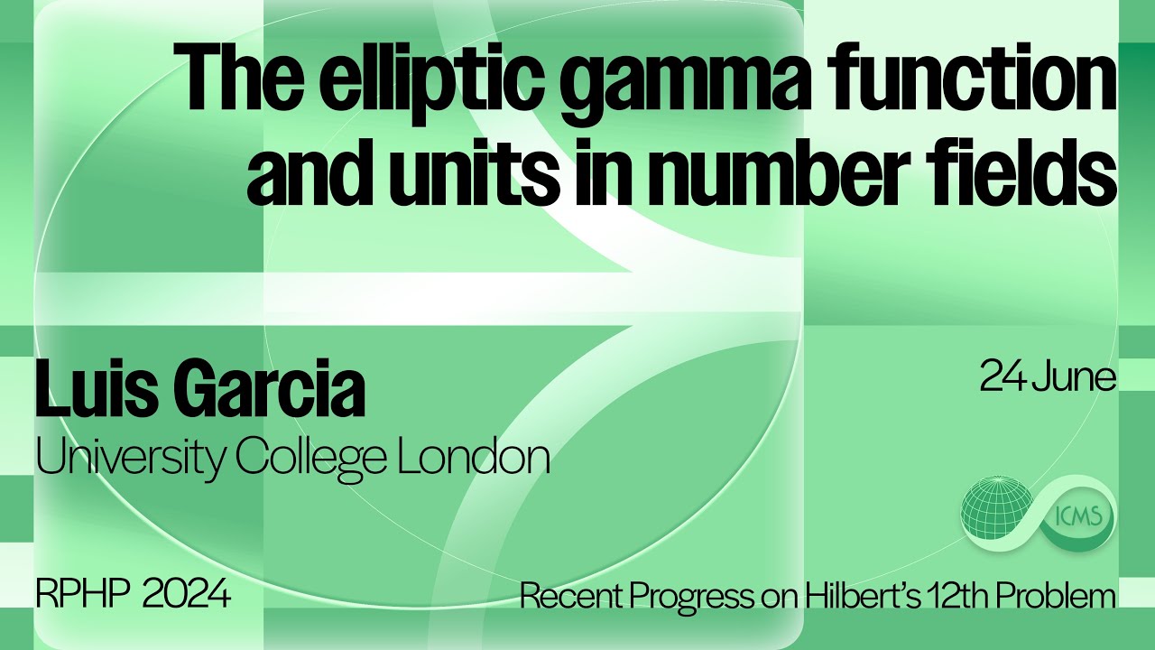 Luis Garcia, The elliptic gamma function and units in number fields ...
