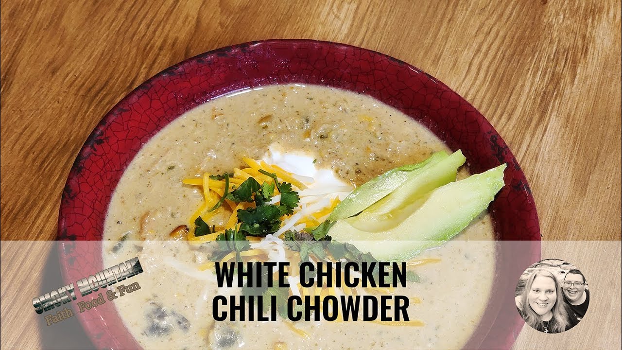 White Chicken Chili Chowder - AMAZING CREAMY HEARTY SOUP RECIPE - YouTube
