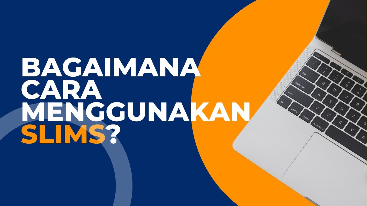 Bagaimana Cara Menggunakan SLiMS - YouTube