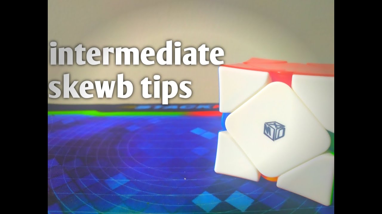 skewb intermediate tips - YouTube