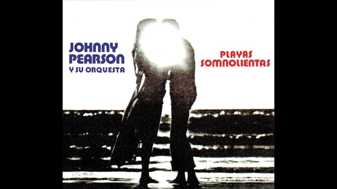 Johnny Pearson - PLayas Somnolientas (Full Album) - YouTube