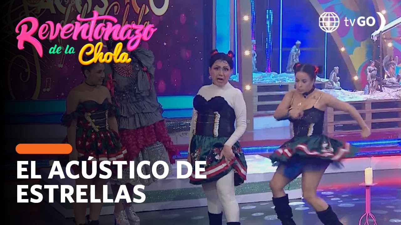 El Reventonazo de la Chola: Acústico de la Chola de estrellas - YouTube