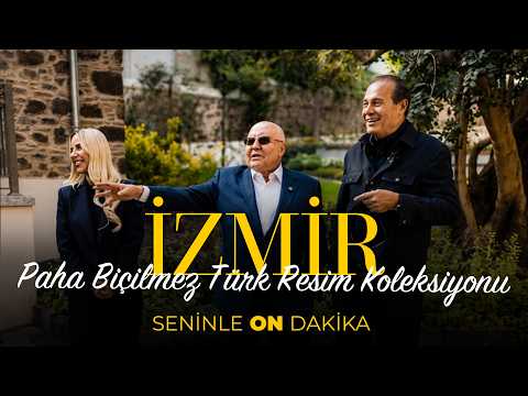 İzmir'de Gizli Bir Sanat Cenneti: Lucien Arkas ile Ayşe Mayda Köşkü | Seninle On Dakika