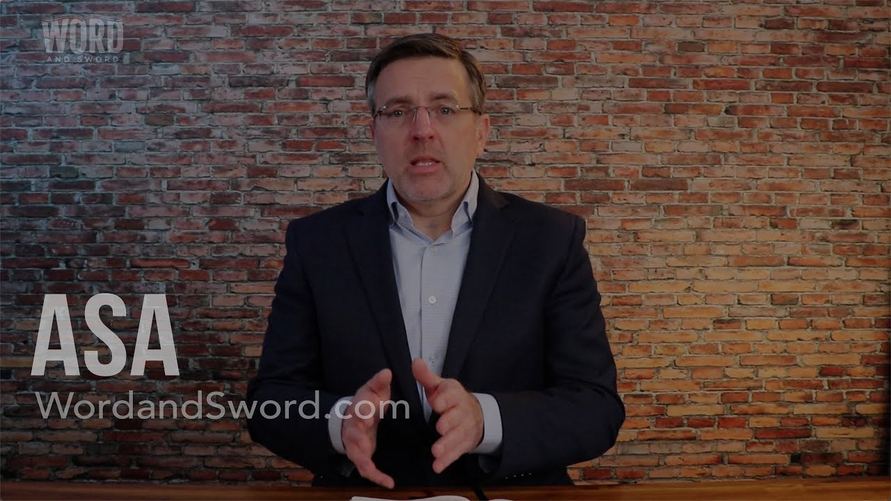 Asa, King of Judah (Word and Sword Bible study broadcast Nov. 2, 2021 ...