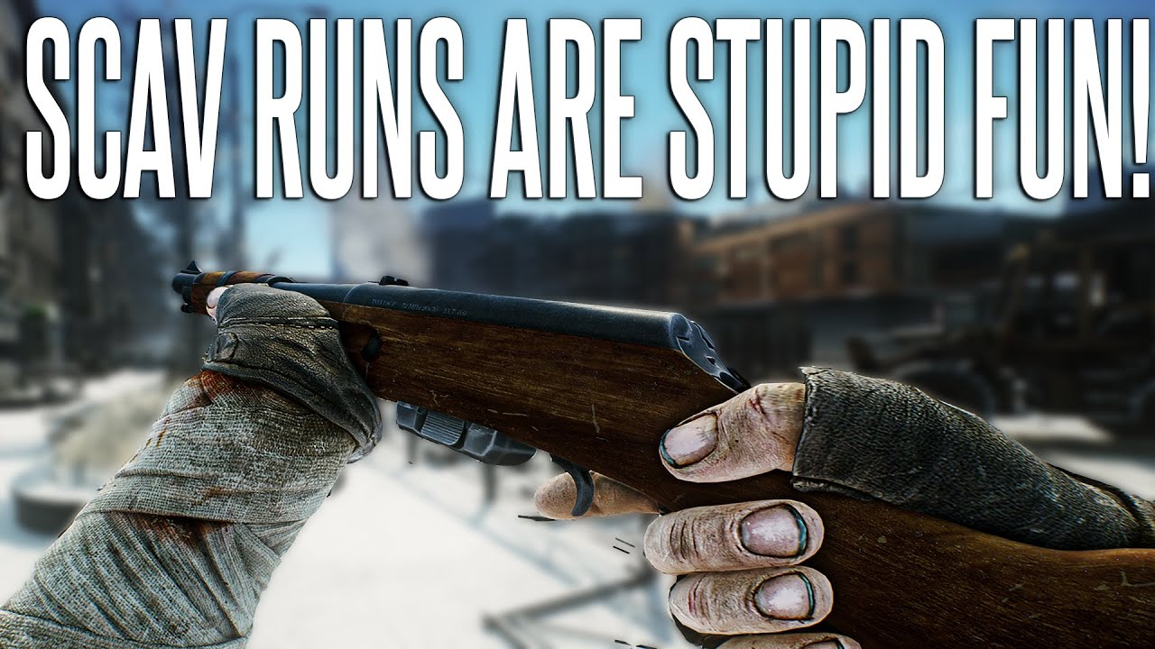Scav Runs are STUPID FUN TARKOV! - YouTube