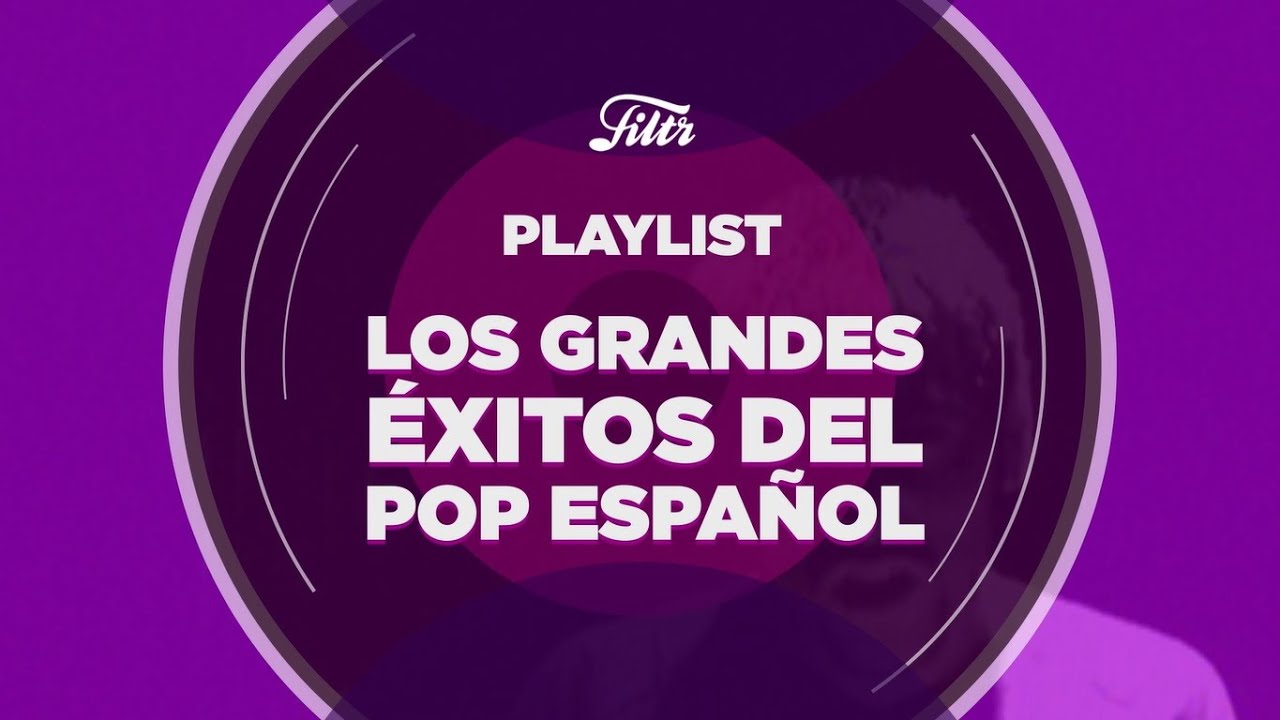 Los Grandes Éxitos del Pop Español - YouTube