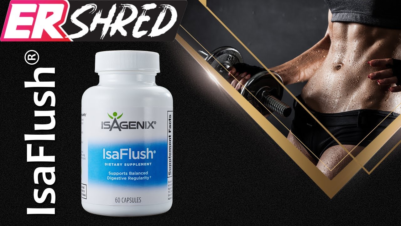 ISAFLUSH 🔹 Tablets for Digestive Regularity (IsaGenix IsaFlush) ️ ...