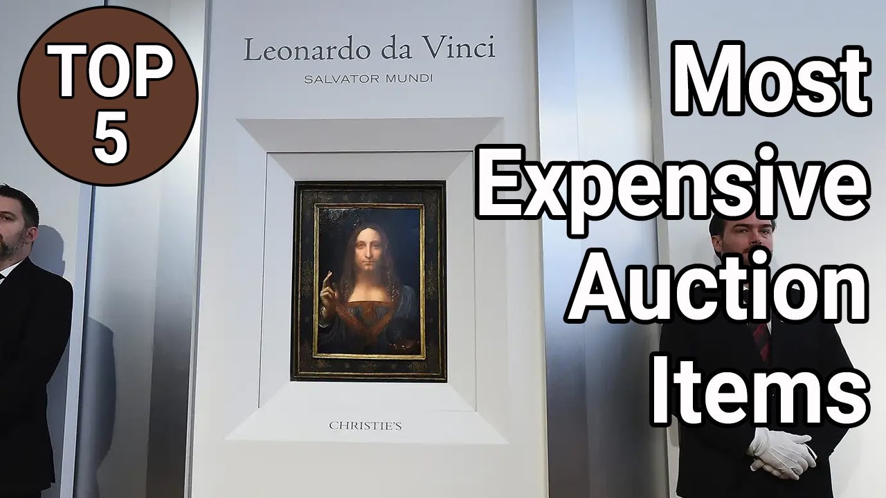 Top 5 Most Expensive Auction Items Ever - YouTube