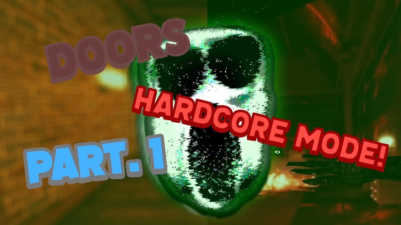 DOORS HARDCORE MODE IS CRAZY Roblox Doors YouTube DOORS HARDCORE MODE IS CRAZY Roblox Doors YouTube