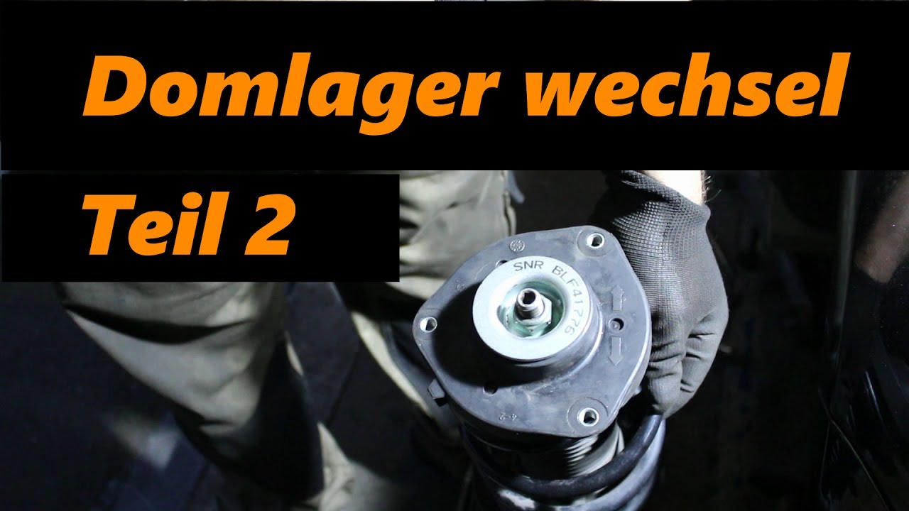 Erstaunlich Domlager Wechseln Kosten Ebenbild