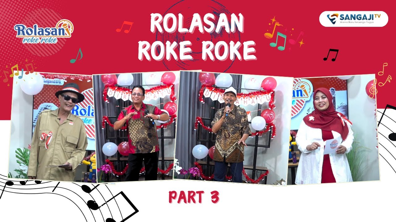 ROLASAN ROKE-ROKE SPESIAL MERAYAKAN KEMERDEKAAN KE-80 REPUBLIK ...
