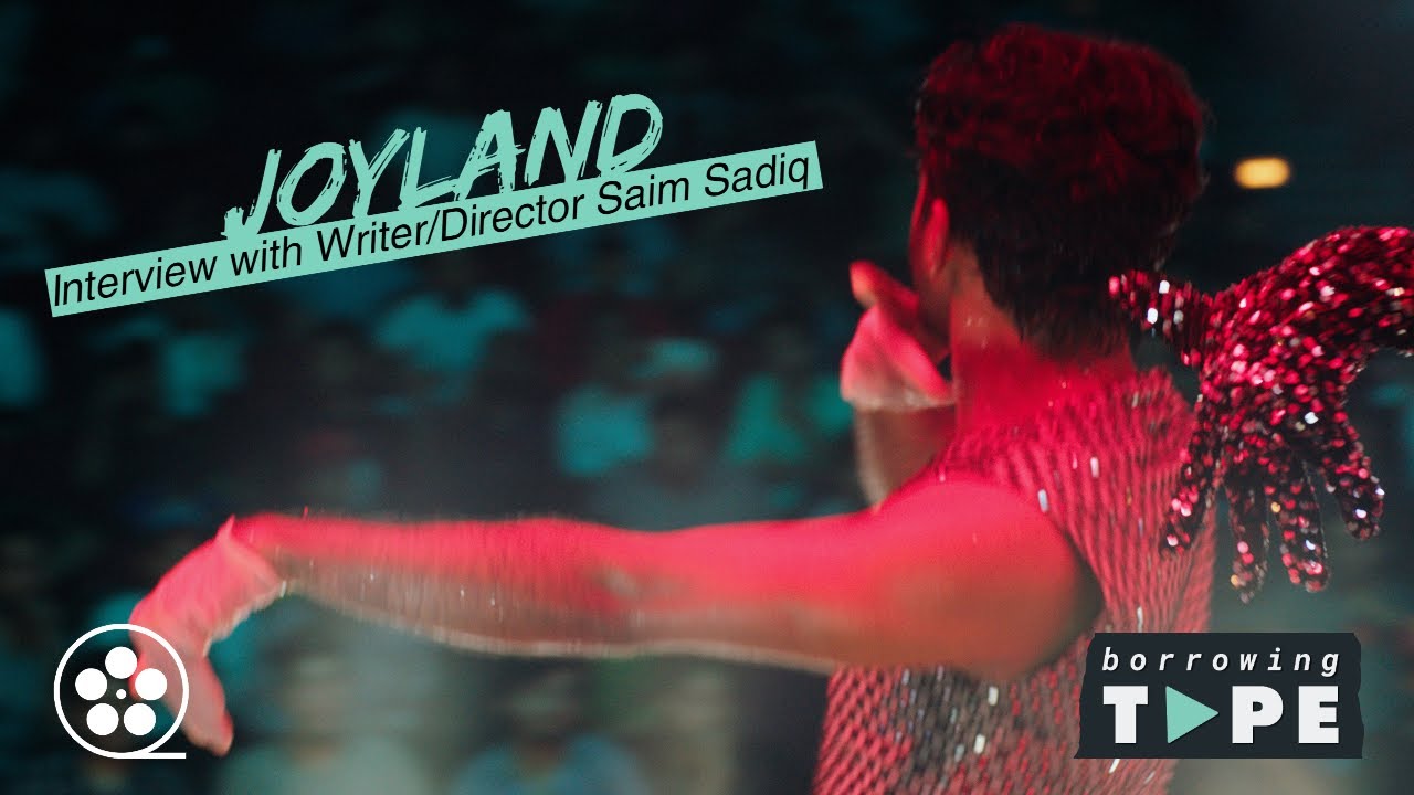 'Joyland' (2022) - Interview with Writer/Director Saim Sadiq - YouTube