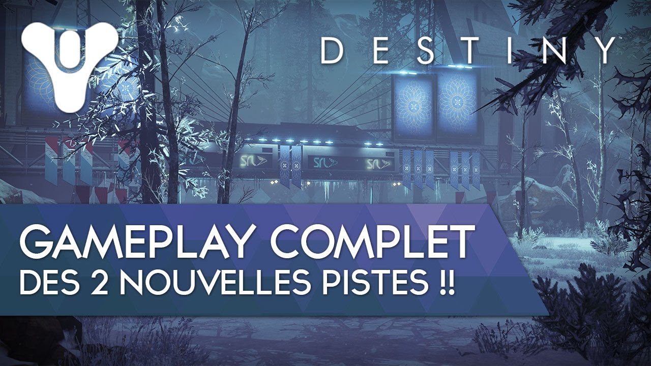 Destiny FR SRL 2016 : gameplay Complet des 2 nouvelles pistes ! - YouTube