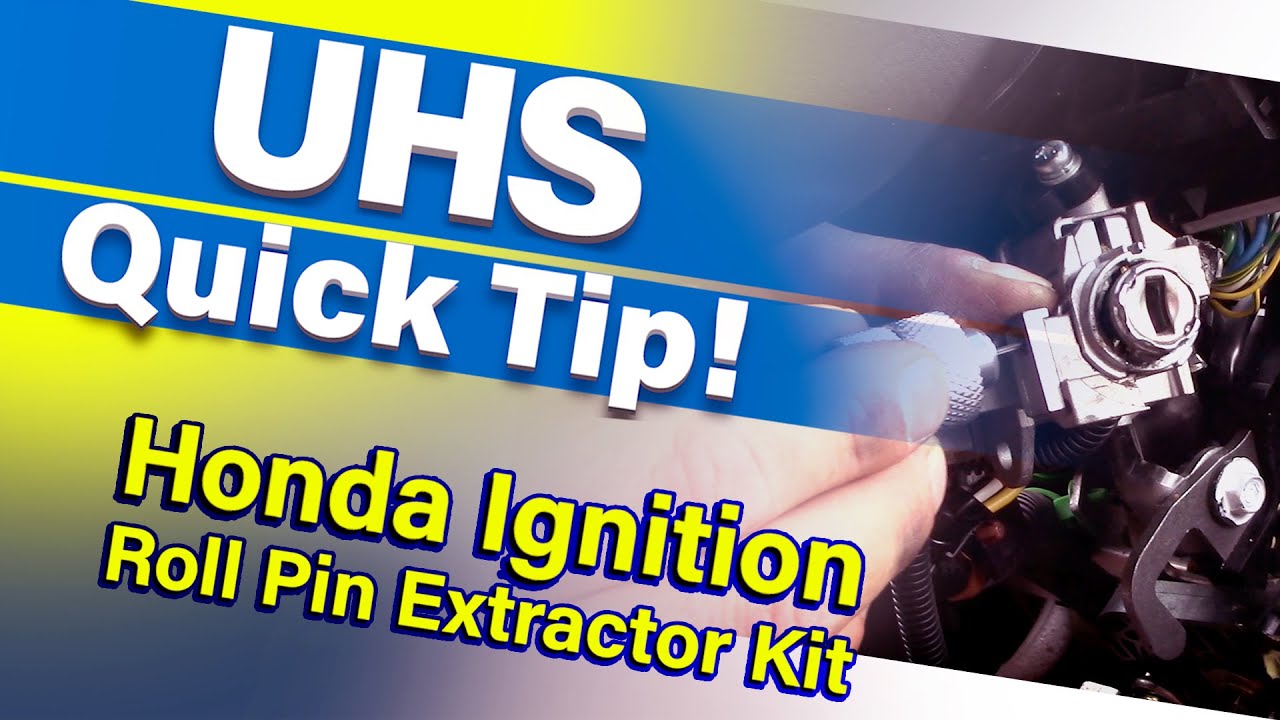 How to use: Honda/Acura Ignition pin removal KIT - UHS QuickTip - YouTube