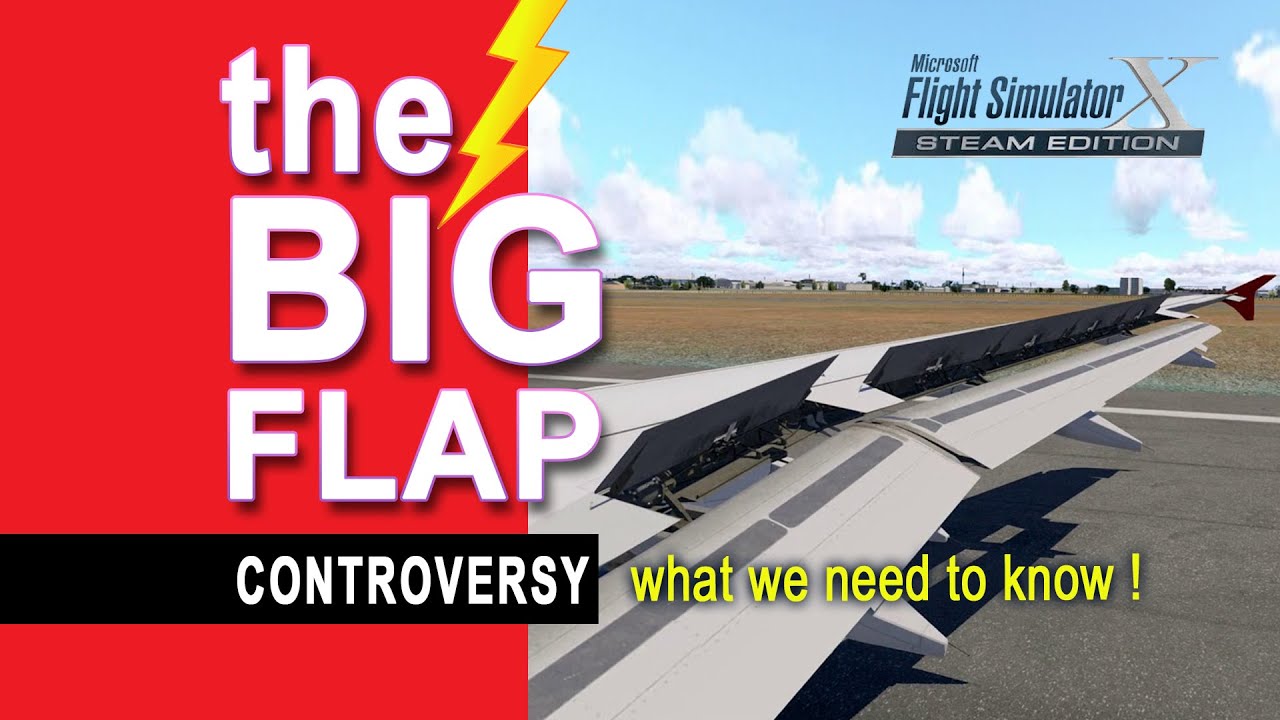 WHAT ARE PILOTS TRAINED ABOUT FLAPS? + Flight Simulator X gameplay ...