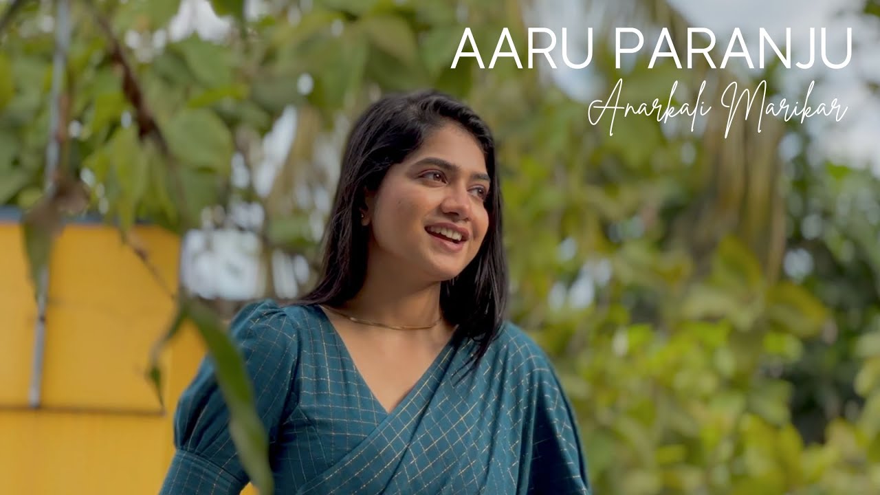 Aaru Paranju Song | Anarkali Marikar | Vishnu Anil | Cover Song Malayalam - YouTube