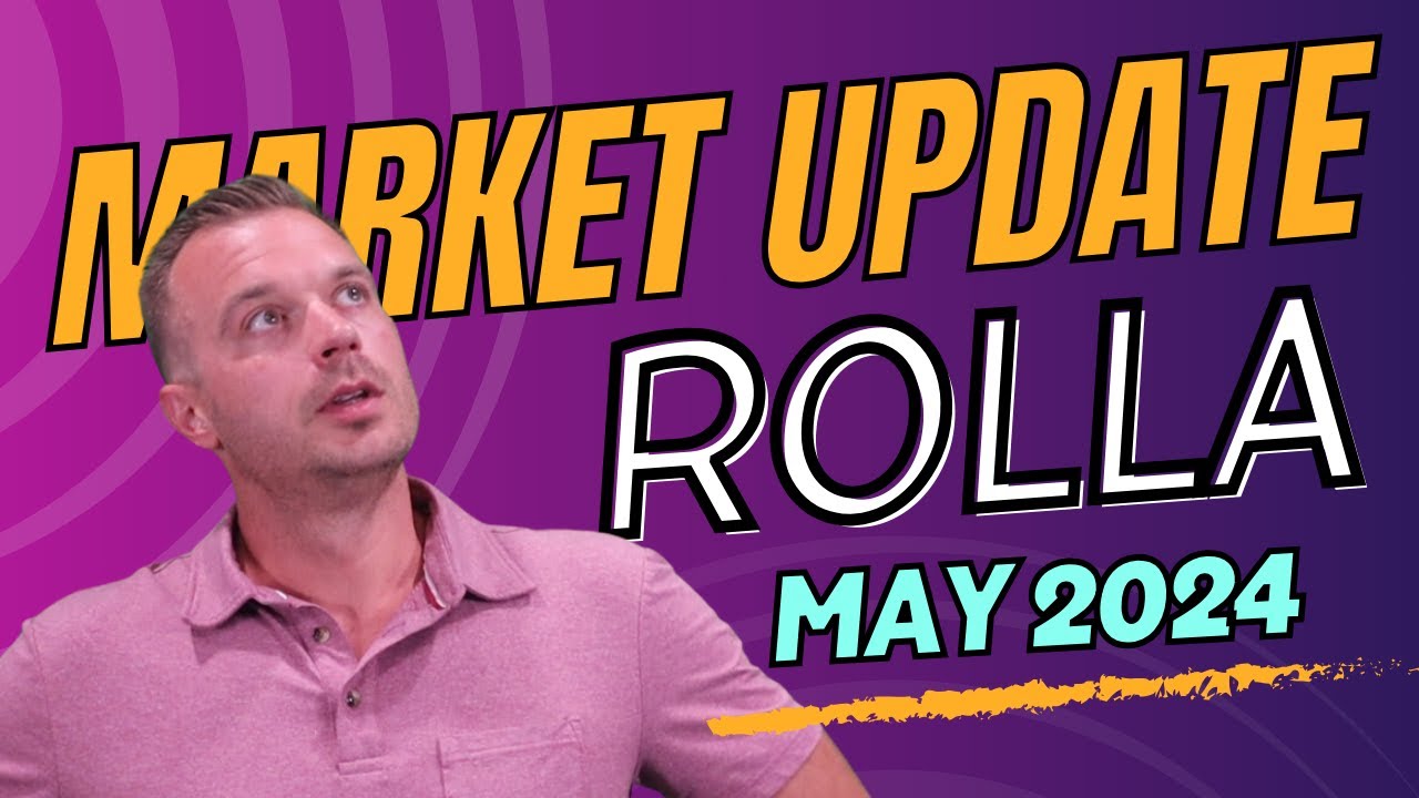The Latest Housing Market Update this May 2024 for Rolla MO - YouTube