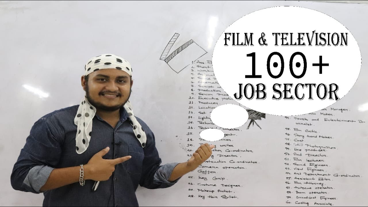Film and Television, Job sector - ফিল্ম এন্ড টেলিভিশন, জব সেক্টর ...