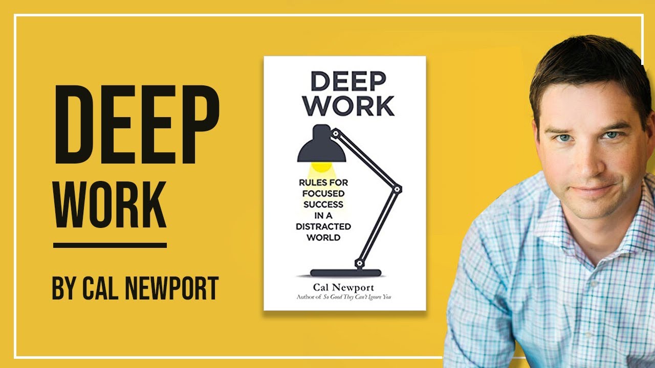 Deep Work Book Summary By Cal Newport | Success in a Distracted World ...