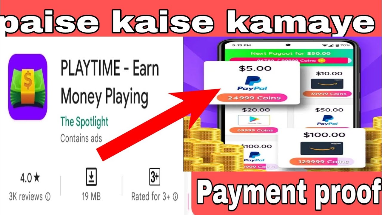 Playtime - Earn Money playing app real or fake|| Playtime app se paise ...