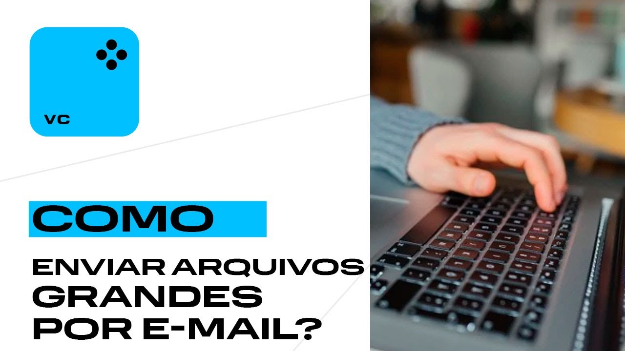 Como enviar arquivos grandes por e-mail? - YouTube