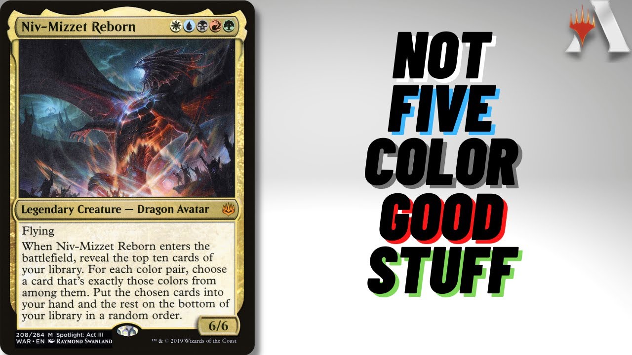 THE MOST FUN 5 COLOR COMMANDER! | Niv Mizzet Reborn Historic brawl ...