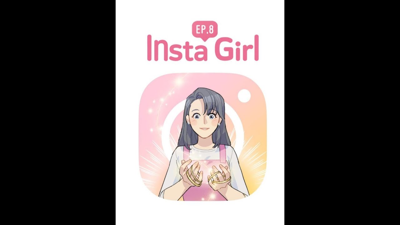 Insta Girl | Chapter 8 | - YouTube