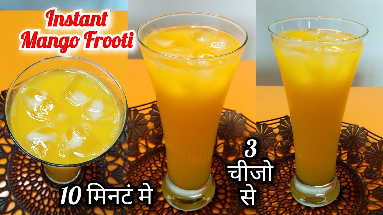 Mango Frooti | 100% Natural Frooti recipe | Summer special Mango Frooti ...