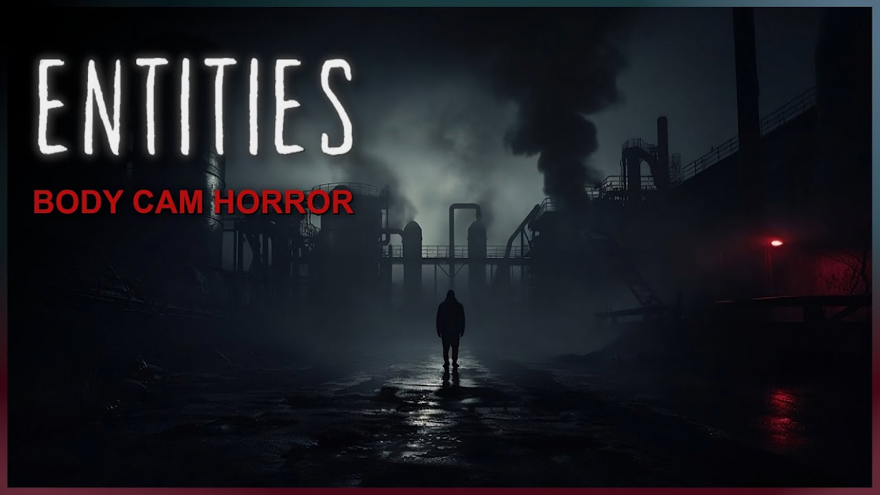 ENTITIES - 13 Minutes of Gameplay (New BODY CAM FPS) - YouTube