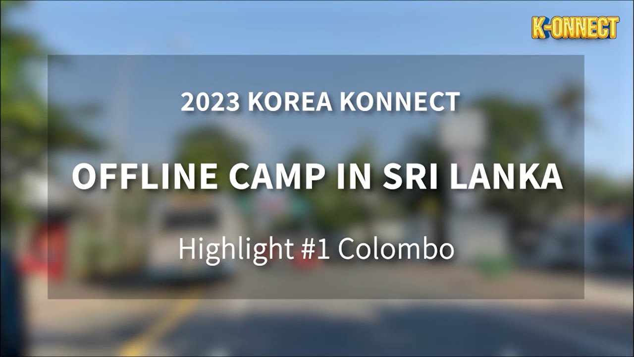 [KONNECT EVENT] KOREA KONNECT CHANGE THE WORLD!! / MARCH / COLOMBO ...
