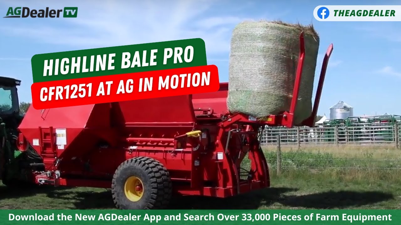 Highline Bale Pro CFR1251 with John Maltman & Scott Garvey at Ag in ...